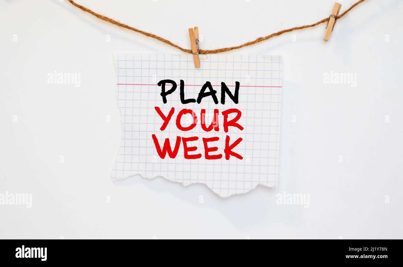 Advice to Plan Your Week in red text on a yellow sticky note posted on ...