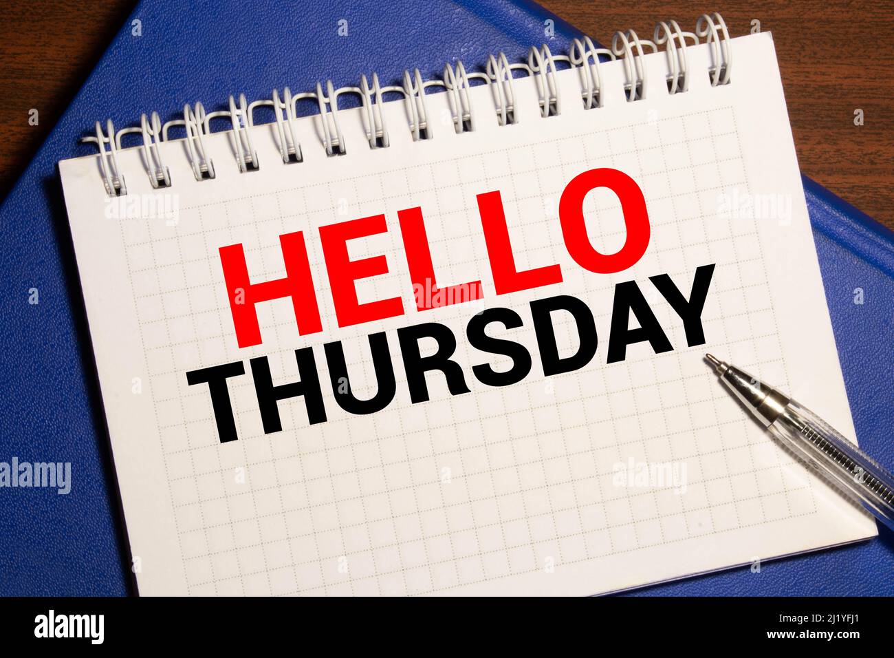 Hello thursday hi-res stock photography and images - Alamy