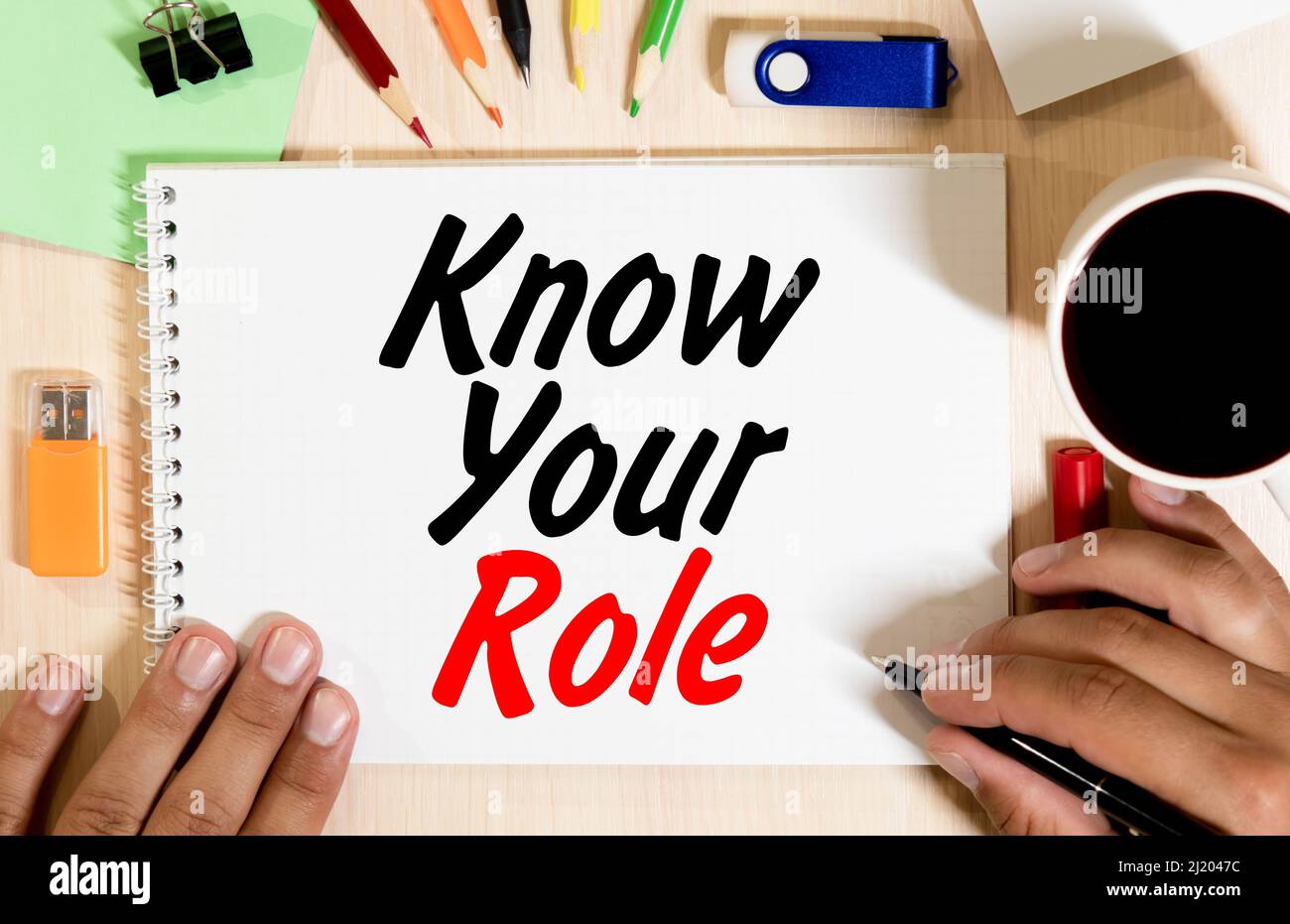 Know Your Role written on paper over wooden background Stock Photo - Alamy