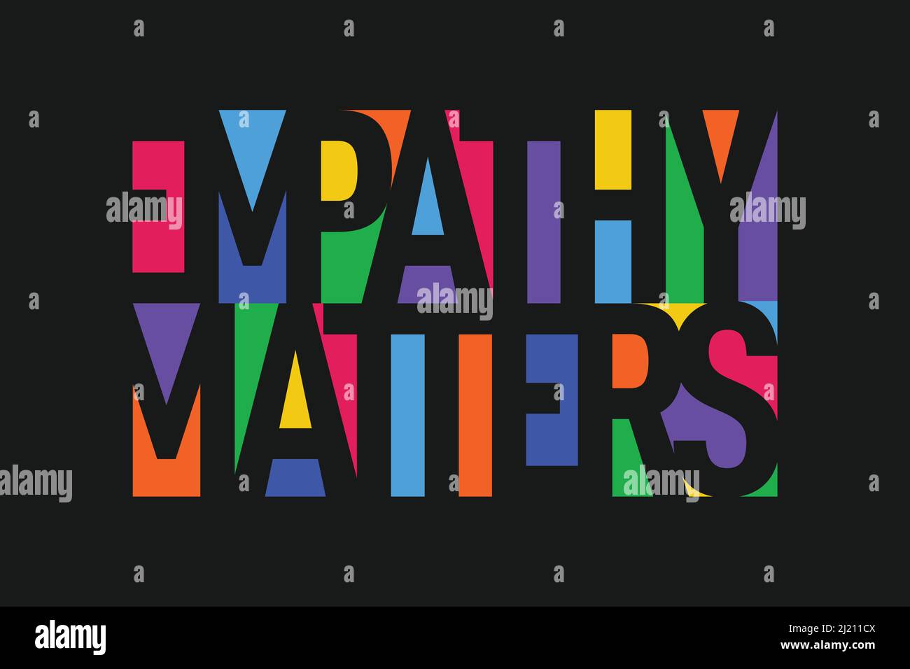 Empathy Matters vector lettering Stock Vector Image & Art - Alamy