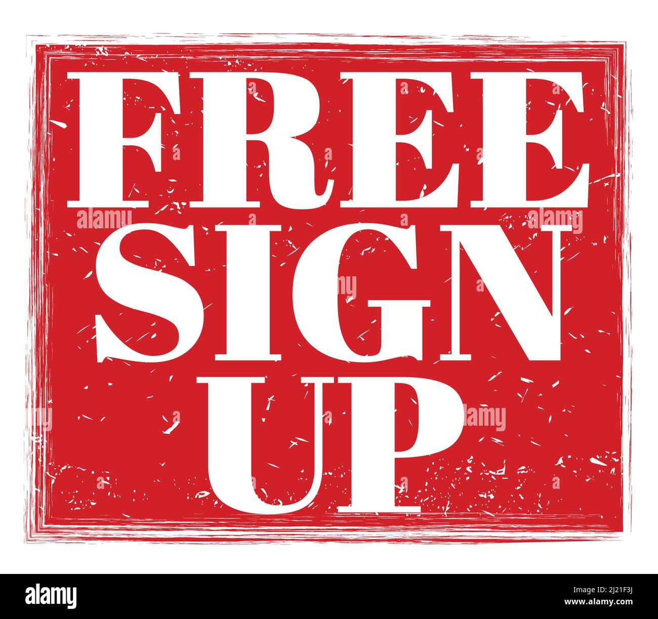 FREE SIGN UP, written on red grungy stamp sign Stock Photo - Alamy