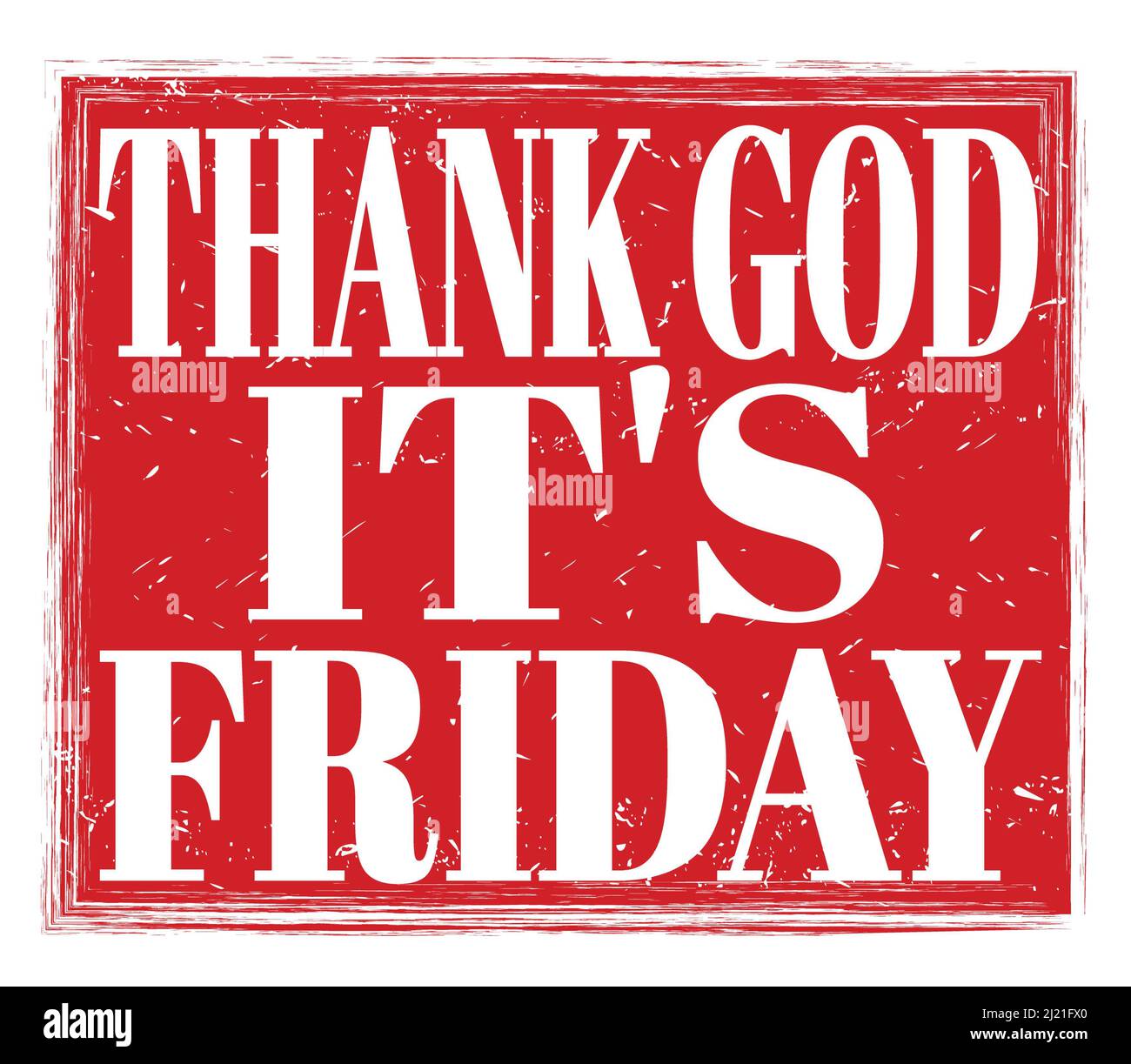 Thank god it's friday Cut Out Stock Images & Pictures - Alamy