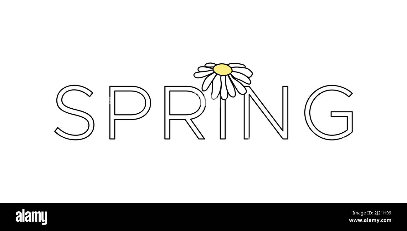 Spring text and daisy. Black outline. Hand drawn style. Floral spring ...