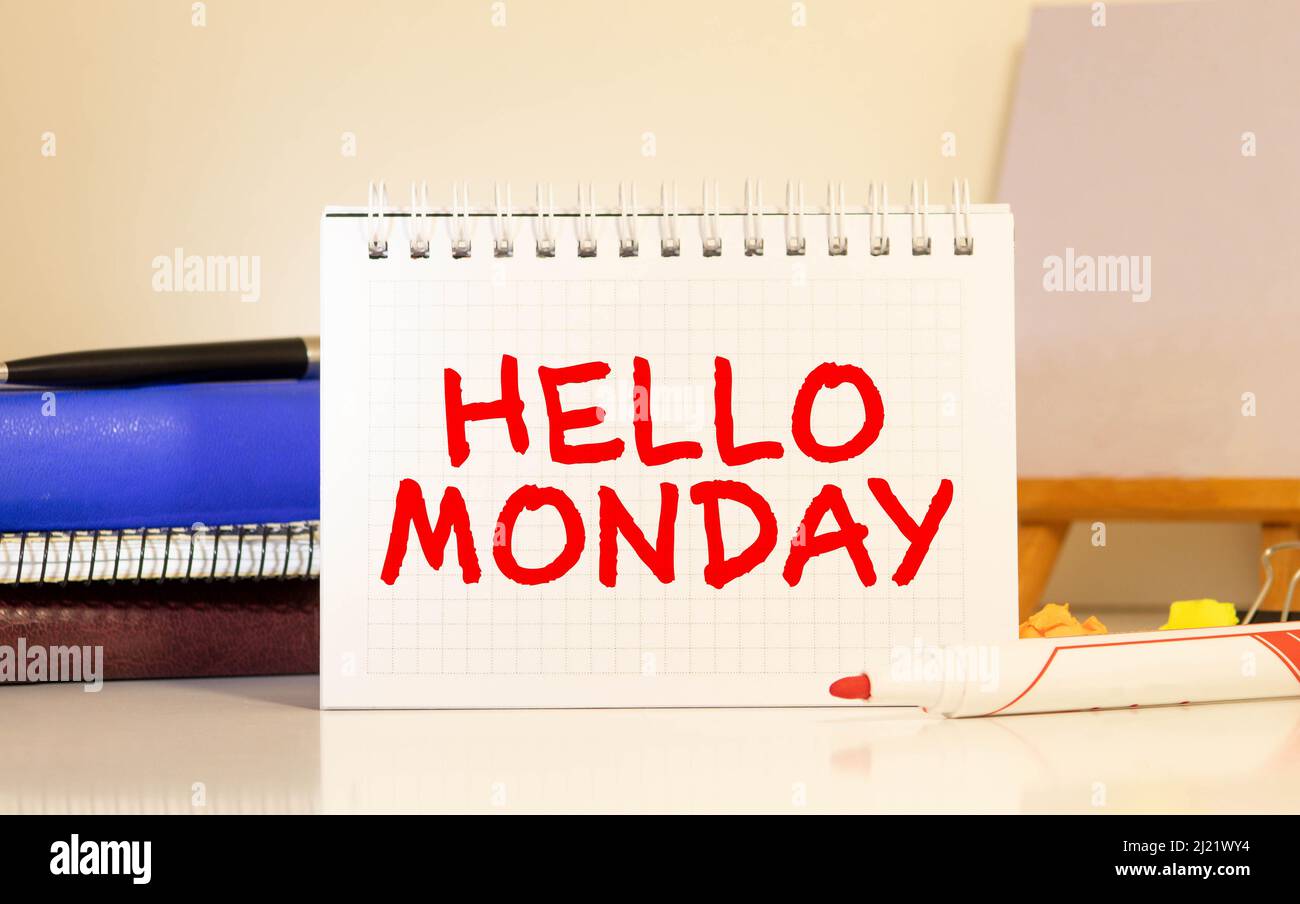 Monday written hi-res stock photography and images - Alamy