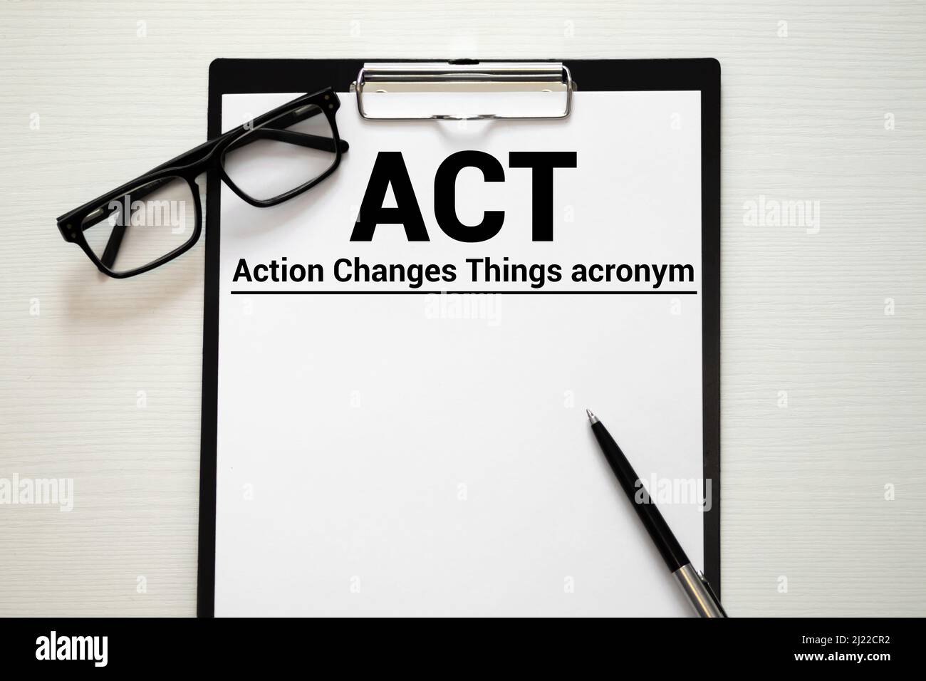 ACT - Action Changes Things acronym, business concept background Stock ...