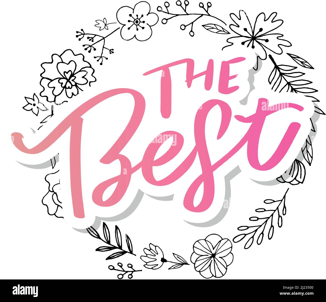 Hand drawn lettering card with heart. The inscription: Best choice ...