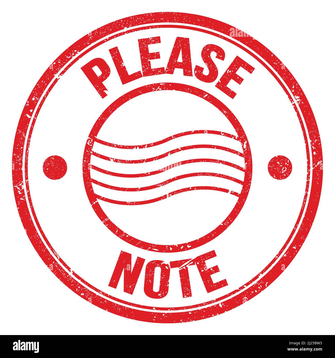 PLEASE NOTE text written on red round postal stamp sign Stock Photo - Alamy