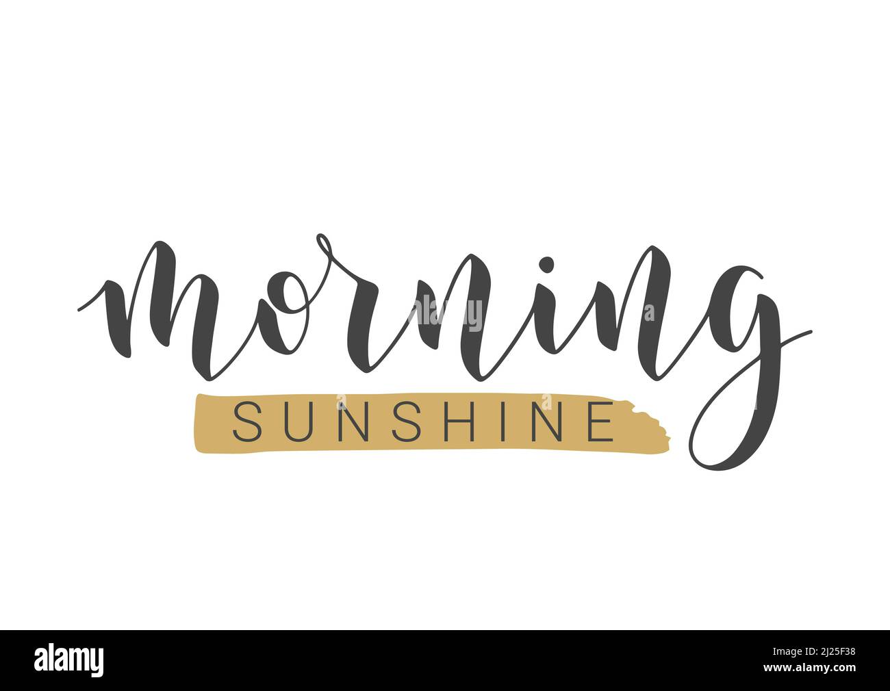 Vector Stock Illustration. Handwritten Lettering of Morning Sunshine ...
