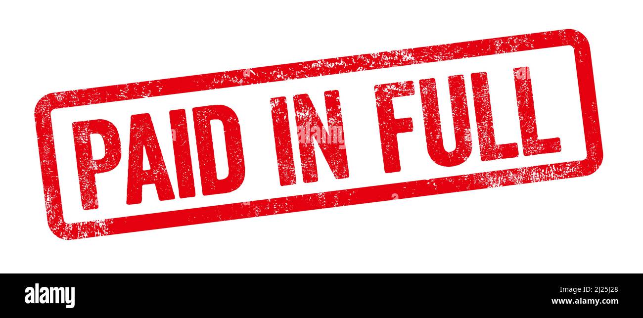 Paid in full stamp hi-res stock photography and images - Alamy