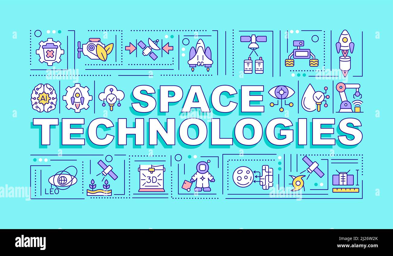 Space technologies word concepts turquoise banner Stock Vector Image & Art - Alamy