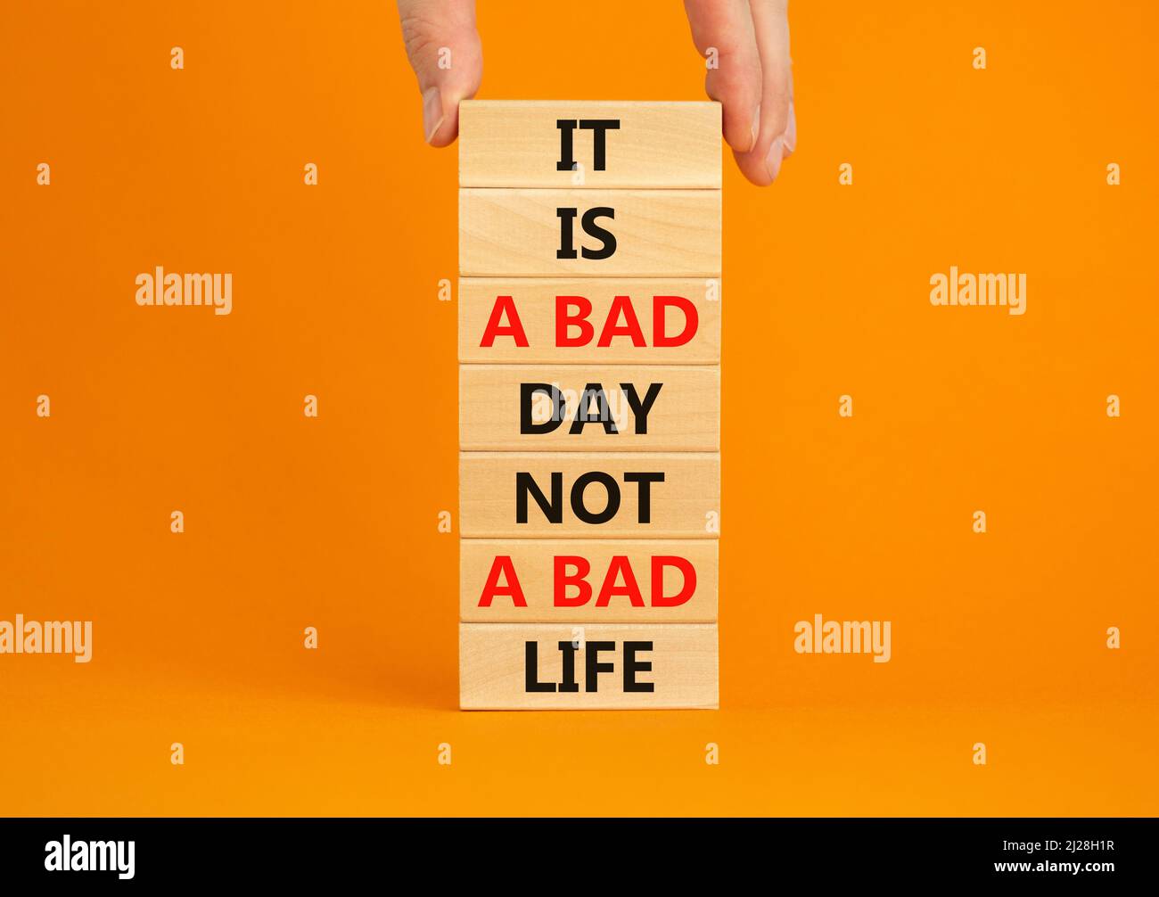 Bad day or life symbol. Wooden blocks with concept words It is a bad ...