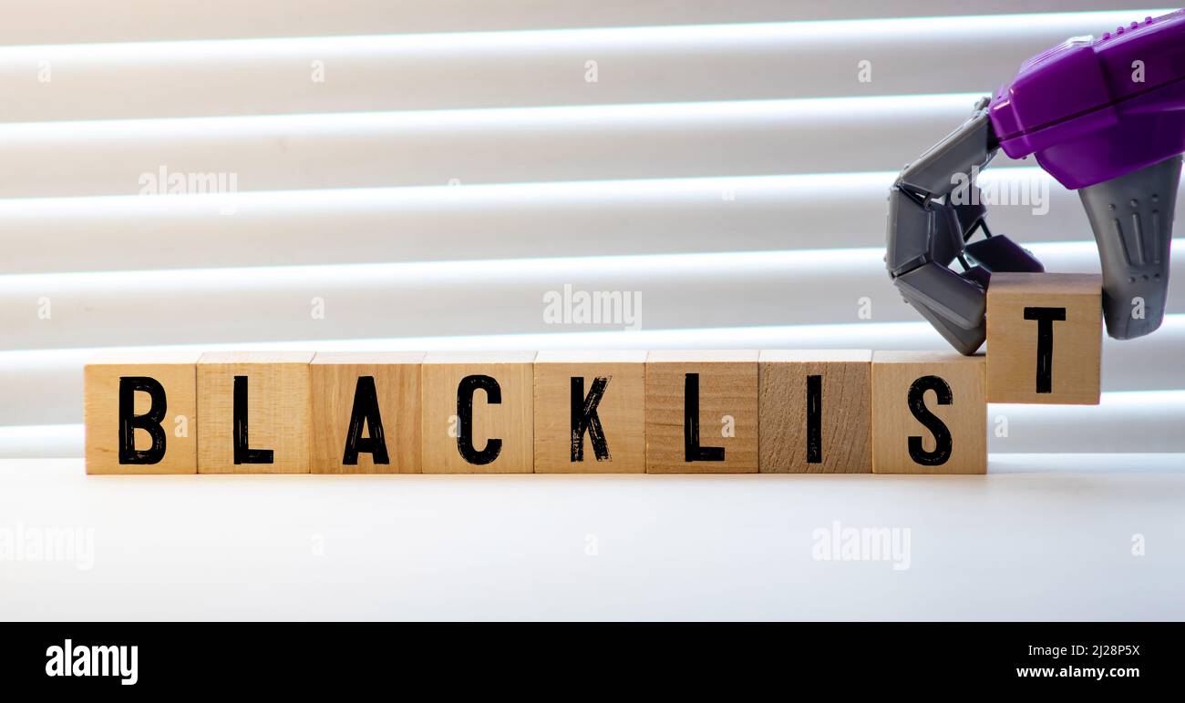 BLACKLIST word made with building blocks, concept Stock Photo - Alamy
