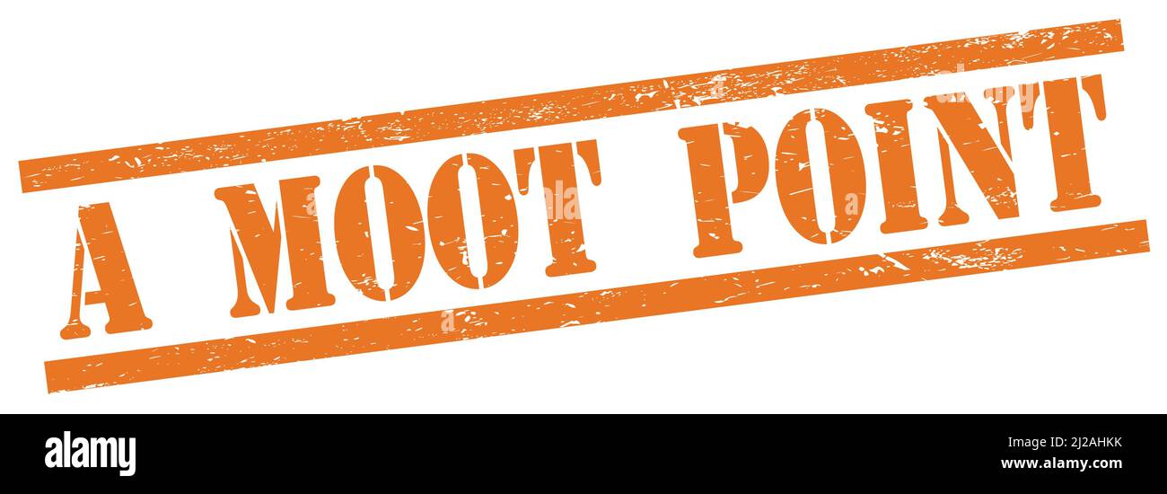 A moot point text hi-res stock photography and images - Alamy