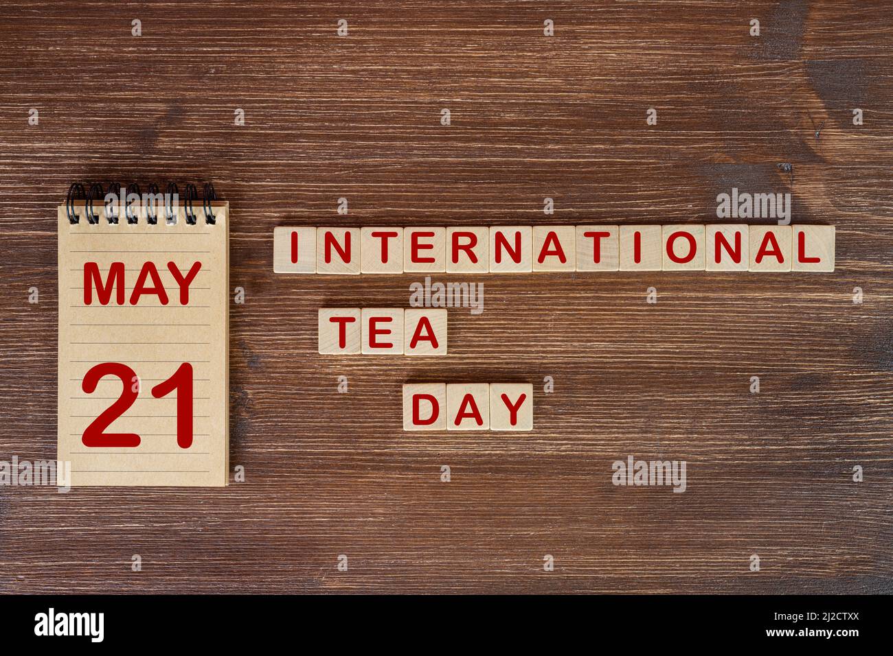 The celebration of the International Tea Day the May 21 Stock Photo - Alamy