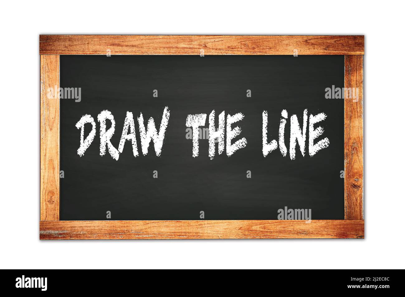 DRAW THE LINE text written on black wooden frame school blackboard ...