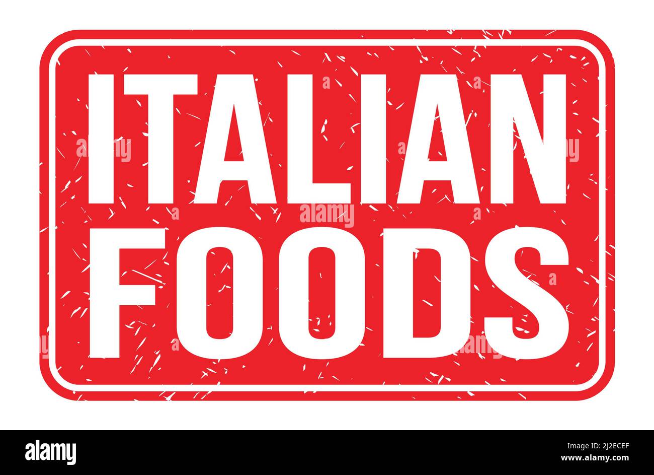 ITALIAN FOODS, words written on red rectangle stamp sign Stock Photo ...