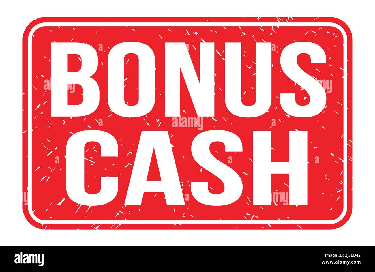 BONUS CASH, words written on red rectangle stamp sign Stock Photo - Alamy