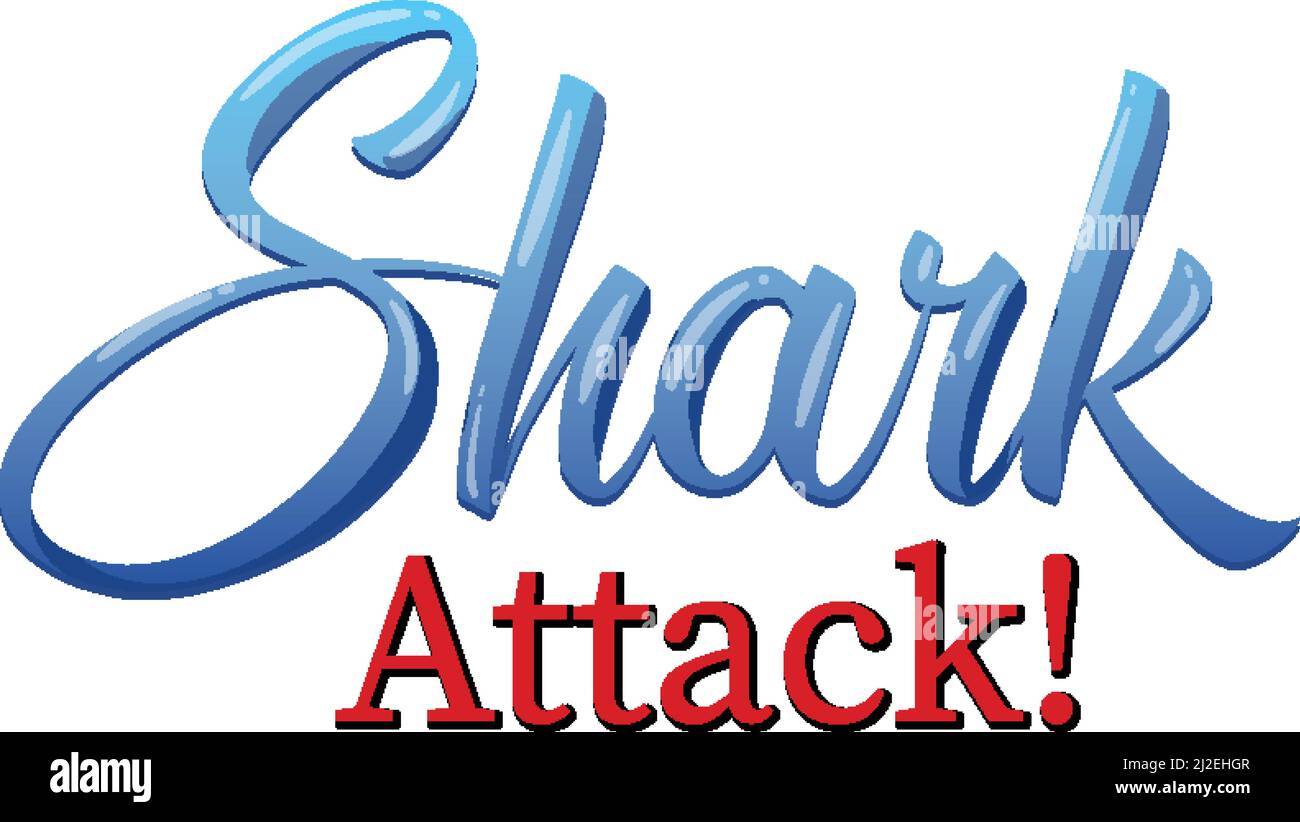 Shark attack Text design on white background illustration Stock Vector ...