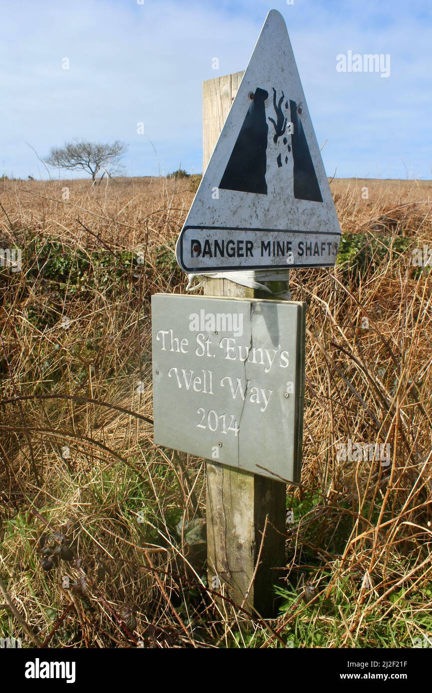 The St Euny Well Way 2014 public footpath sign with Danger Mine Shaft ...