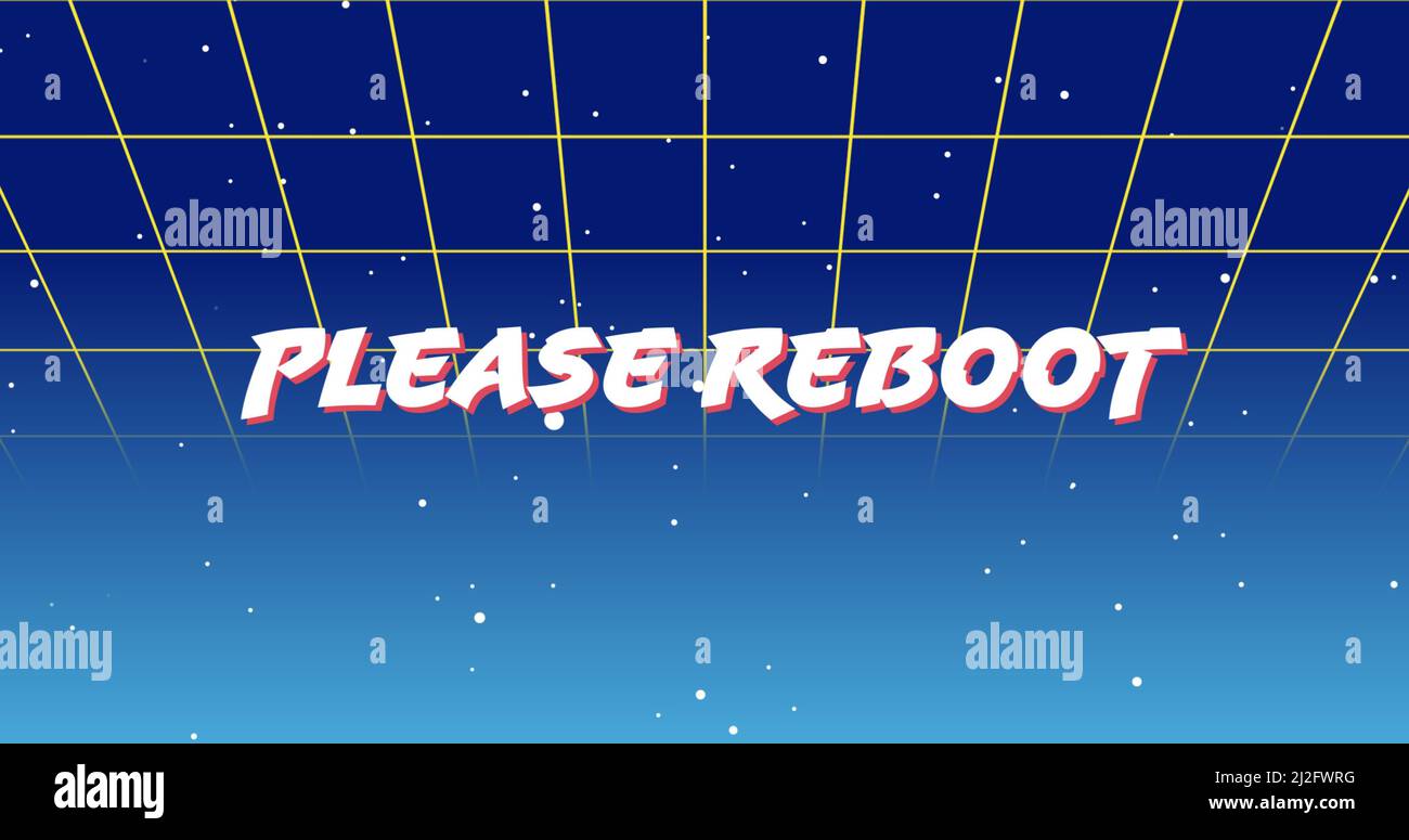 Please Reboot sign Stock Photo - Alamy