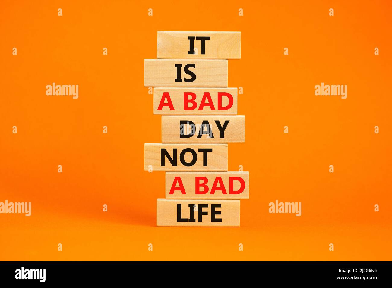 Bad day or life symbol. Wooden blocks with concept words It is a bad ...