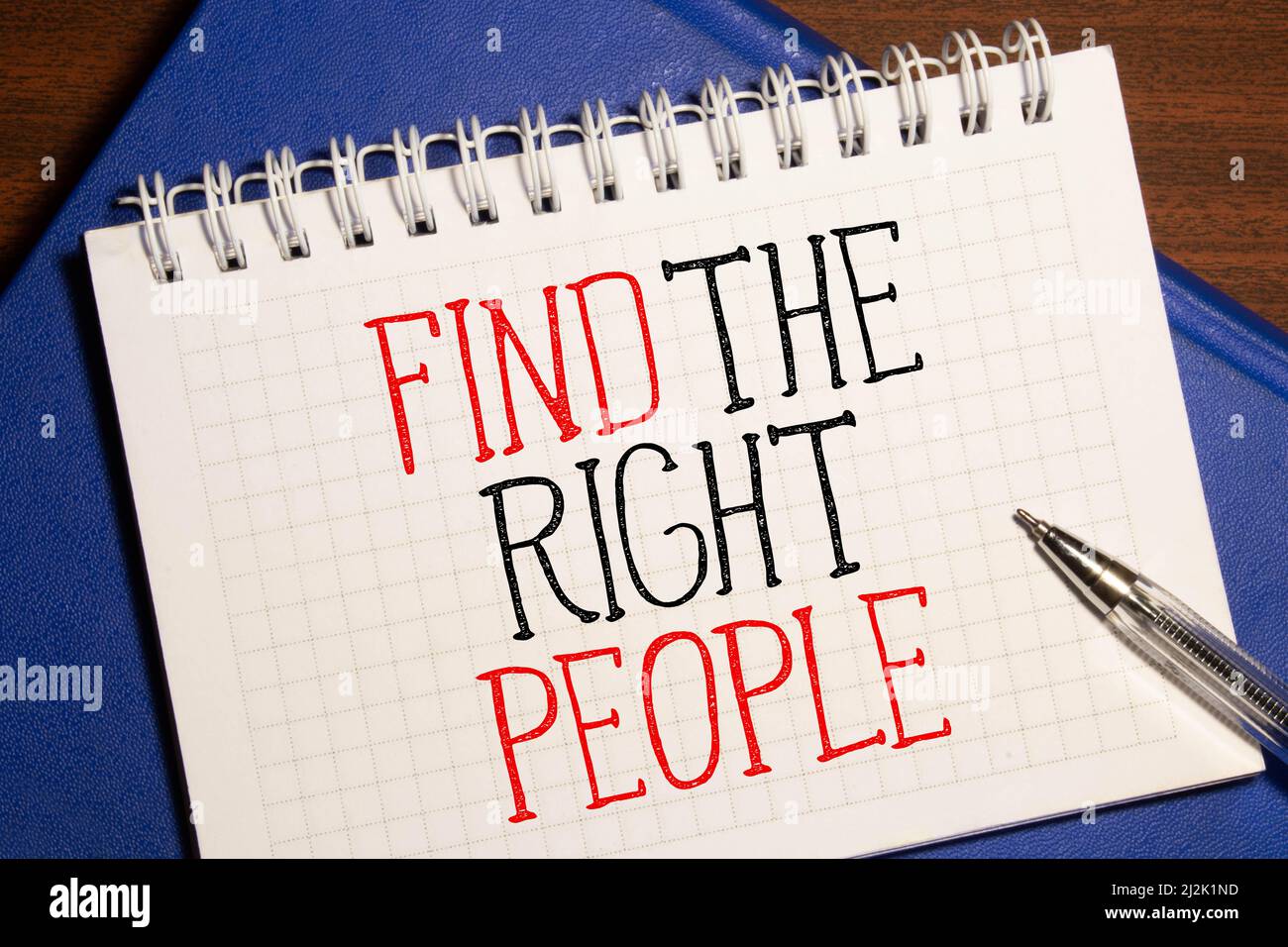 Text sign showing Find The Right People. Conceptual photo choosing ...