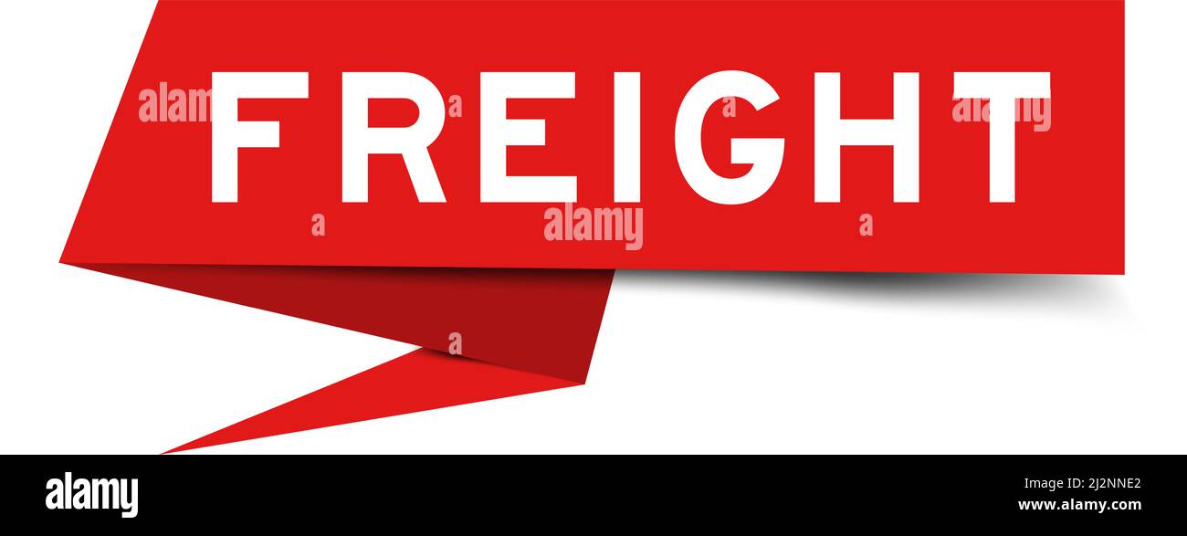 Red color speech banner with word freight on white background Stock ...