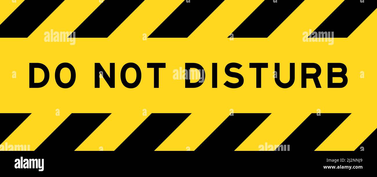 Yellow and black color with line striped label banner with word do not ...