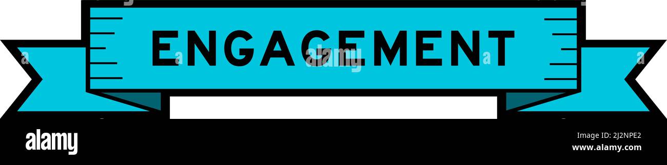 Ribbon label banner with word engagement in blue color on white ...