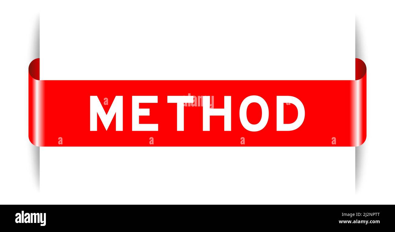 Red color inserted label banner with word method on white background ...