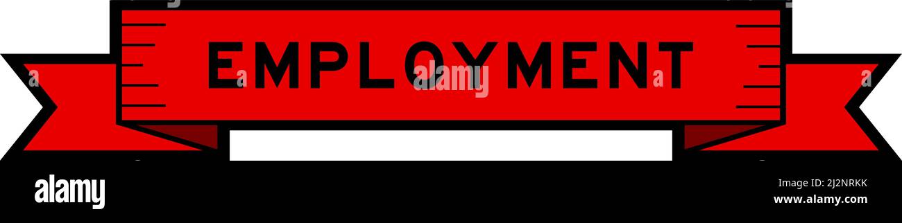 Ribbon label banner with word employment in red color on white ...