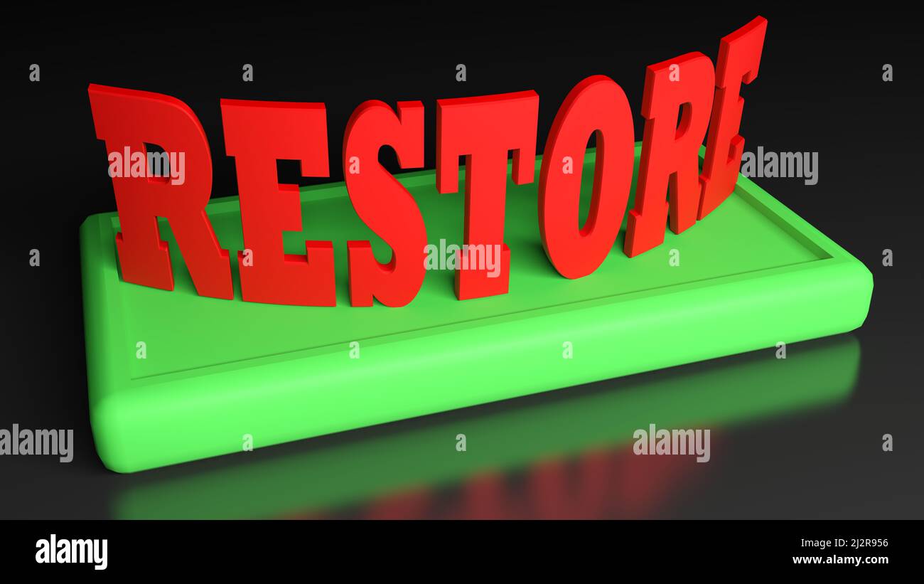 RESTORE red write on green stand - 3D rendering illustration Stock ...