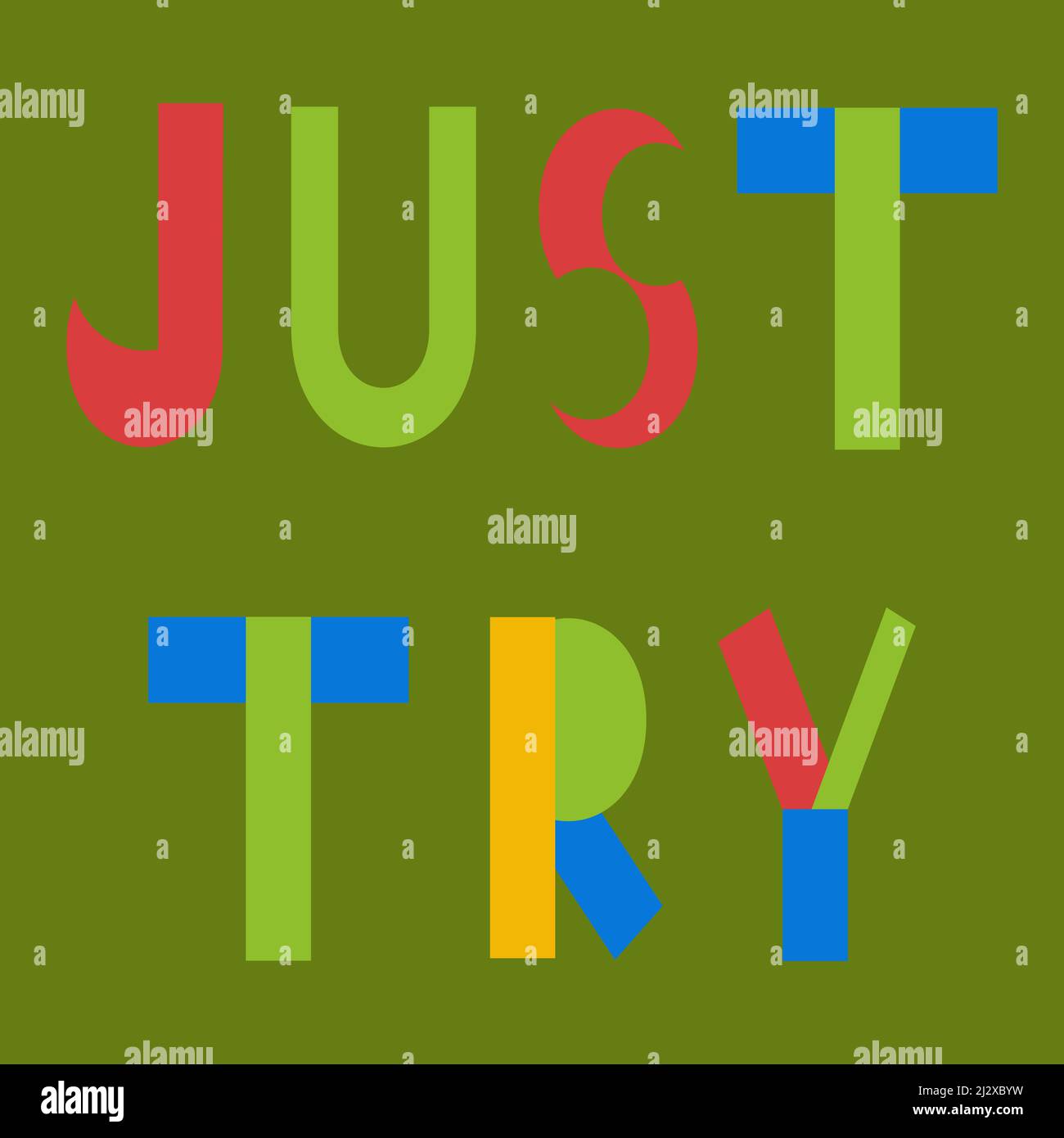 Geometric color motivating inscription. Inspirational quote. Vector ...