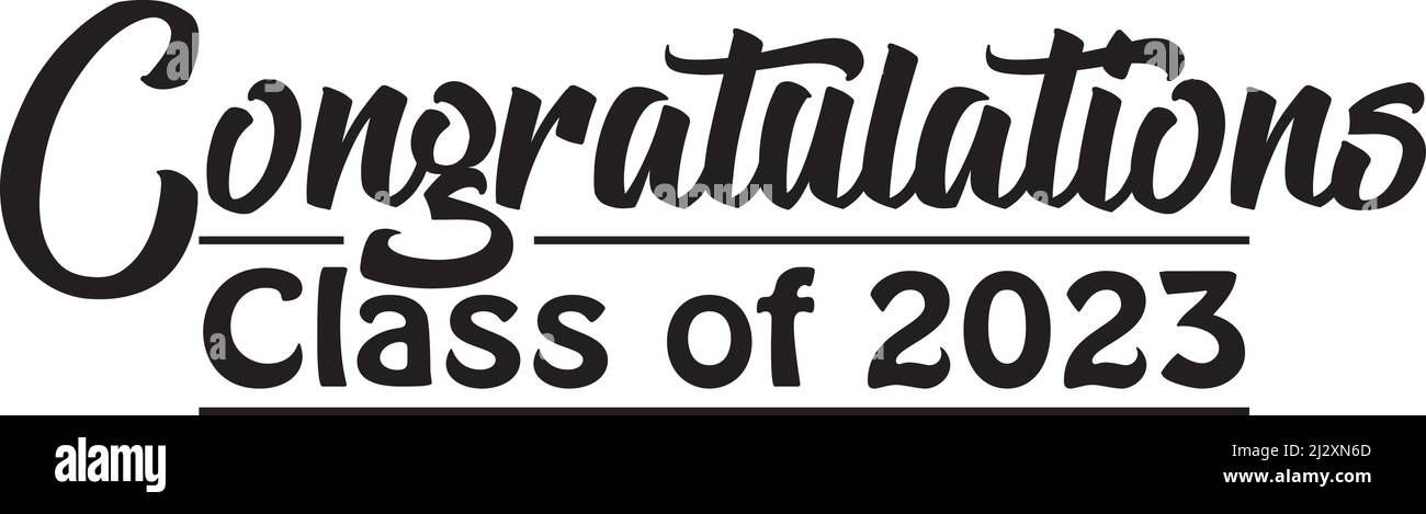 Class of 2023 Script Black and White Stock Vector Image & Art - Alamy