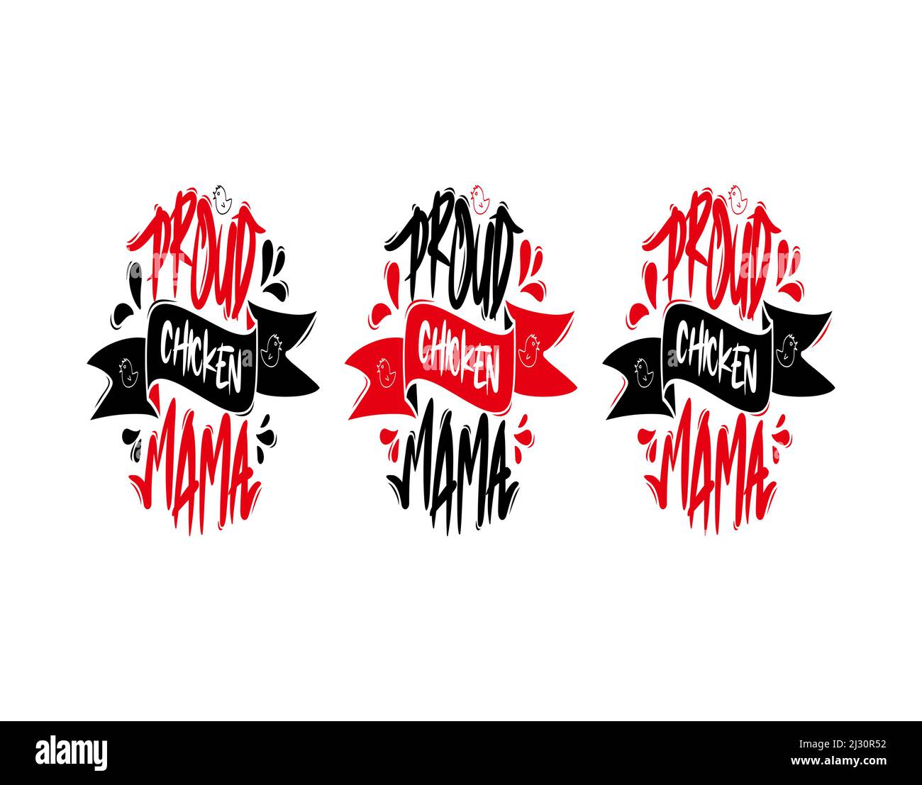 Set Proud Chicken Mama lettering Text on white background in vector ...