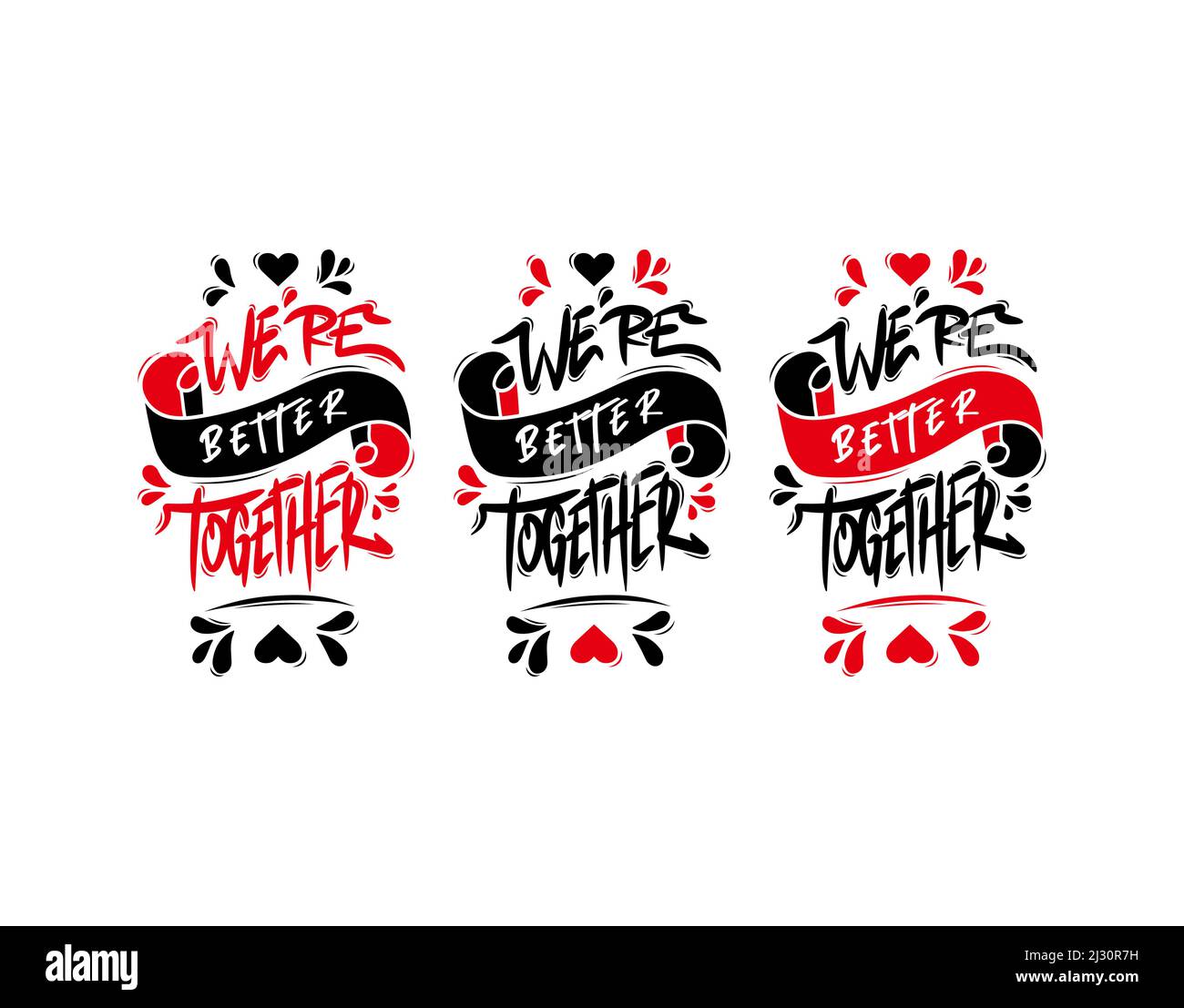 We’re Better Together lettering Text on white background in vector illustration Stock Vector ...