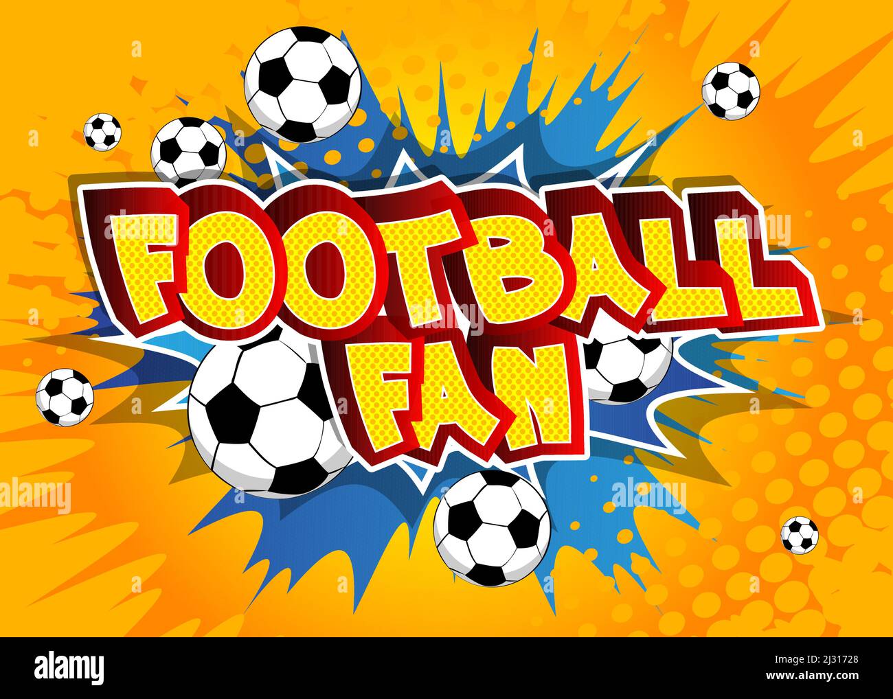 Football Fan. Comic book word text on abstract comics background. Retro ...