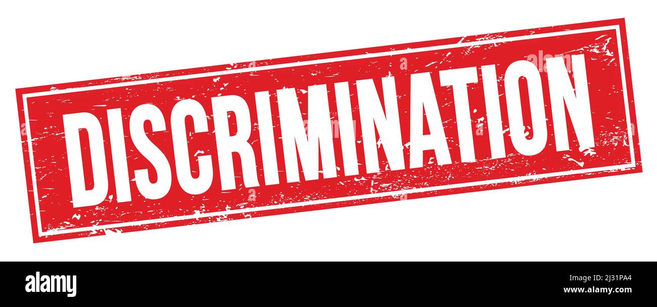 DISCRIMINATION text on red grungy rectangle stamp sign Stock Photo - Alamy