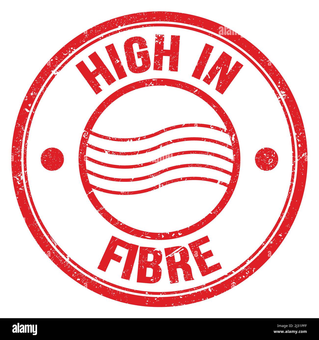 HIGH IN FIBRE text written on red round postal stamp sign Stock Photo ...