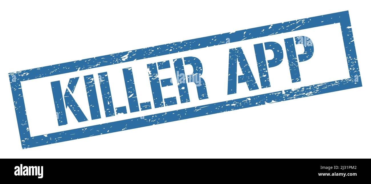 KILLER APP blue grungy rectangle stamp sign Stock Photo - Alamy