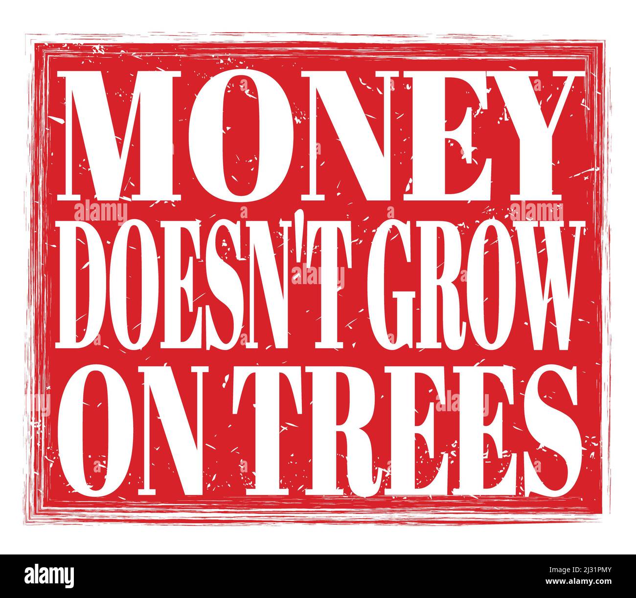 Money doesnt grow on trees hi-res stock photography and images - Alamy