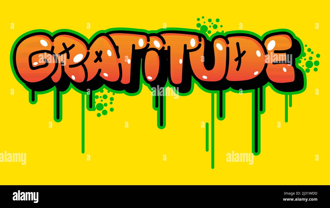 Gratitude colored Graffiti tag. Abstract modern street art decoration ...