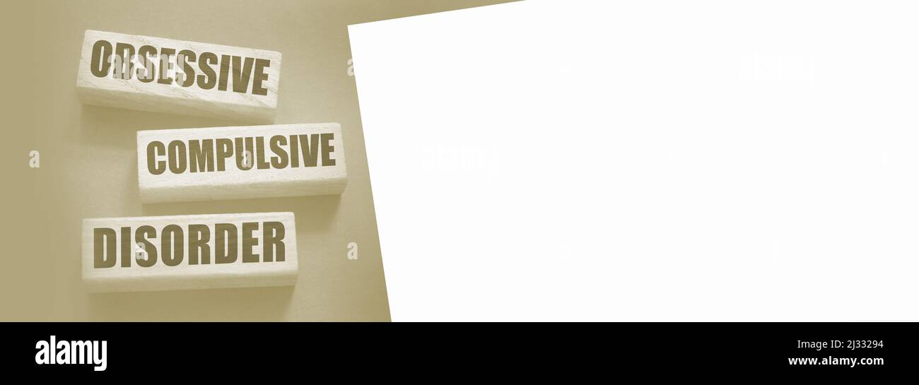 Obsessive Compulsive Disorder words on wooden blocks. Psychiatry ...