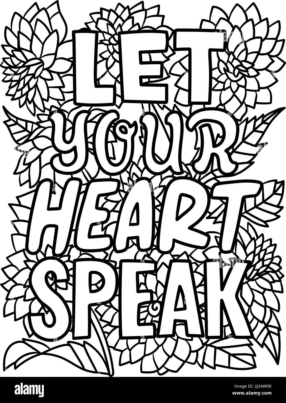 Let Your Heat Speak Motivational Quote Coloring Stock Vector Image ...