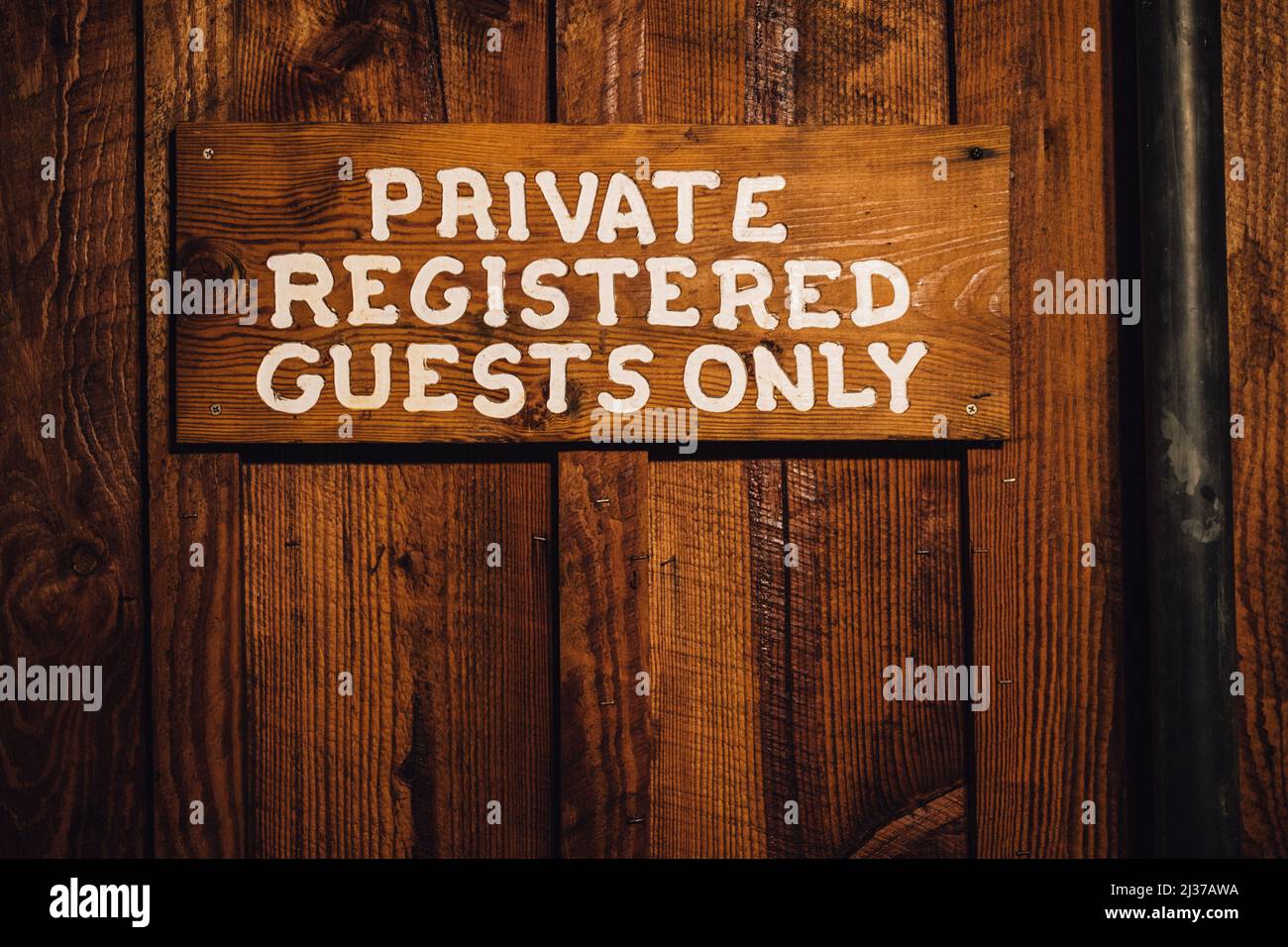 Private registered guests only wooden sign, exclusive club members only ...