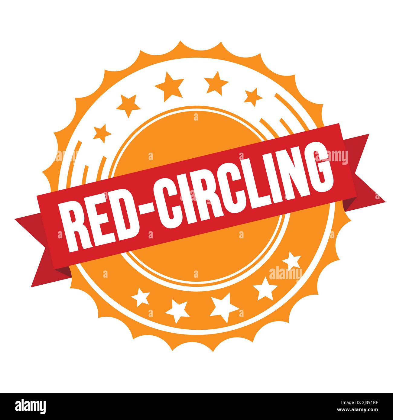 RED-CIRCLING text on red orange ribbon badge stamp Stock Photo - Alamy
