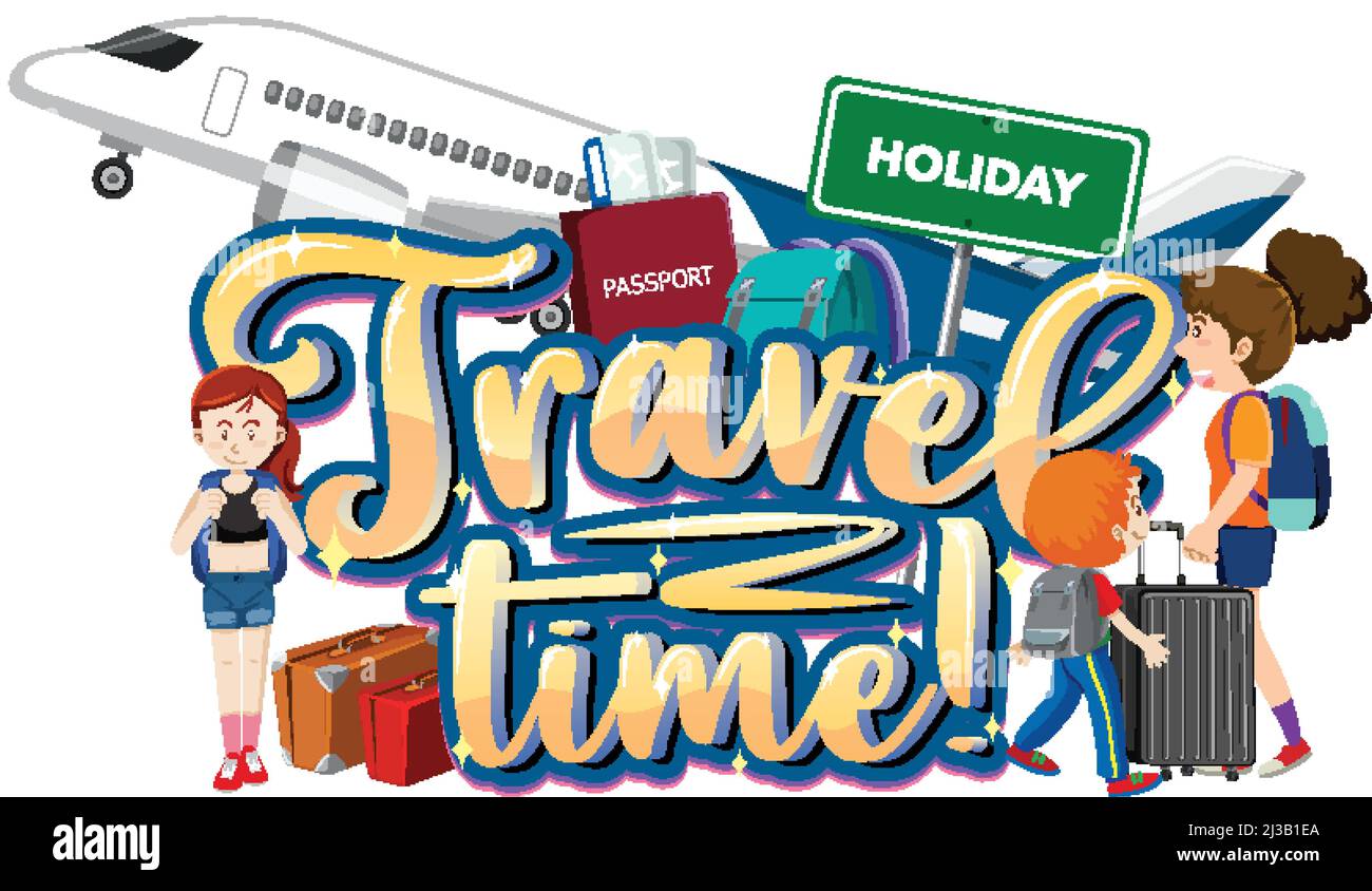 Travel Time typography design with passengers and plane illustration ...