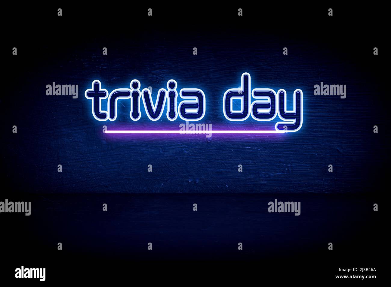 Trivia Day - blue neon announcement signboard Stock Photo - Alamy