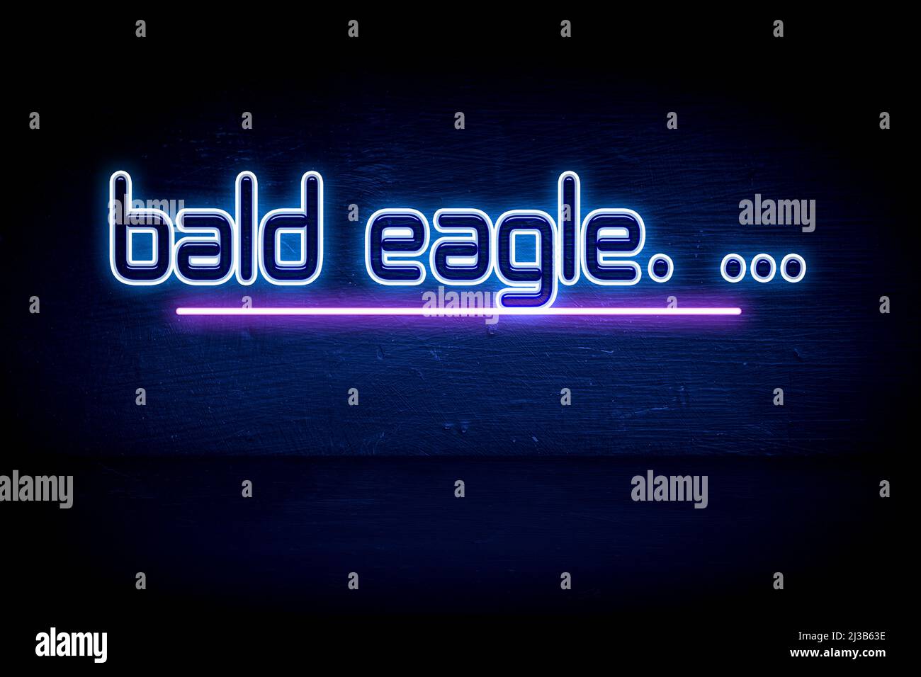 bald eagle. ... - blue neon announcement signboard Stock Photo - Alamy