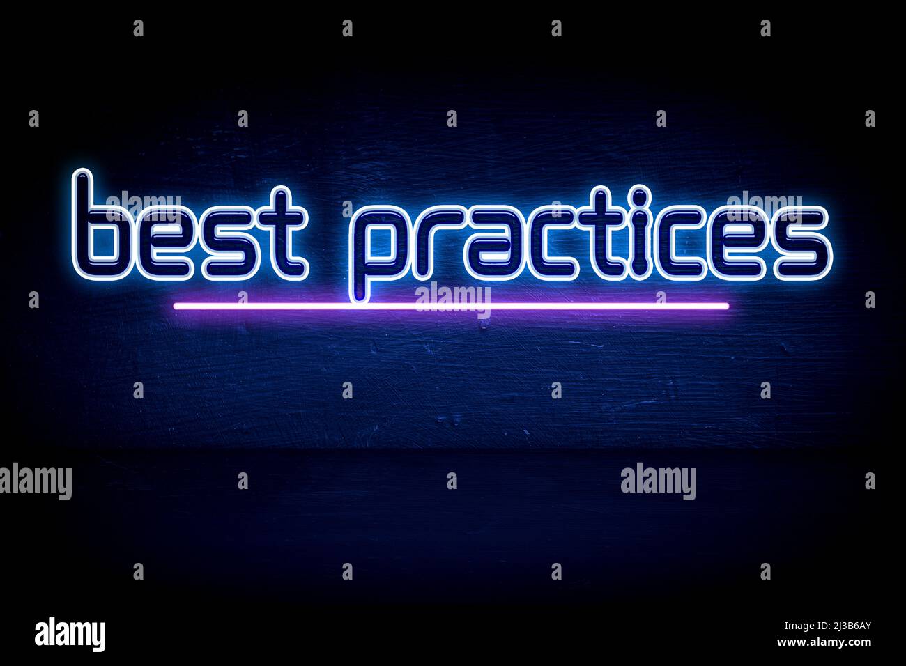 Best practices - blue neon announcement signboard Stock Photo - Alamy